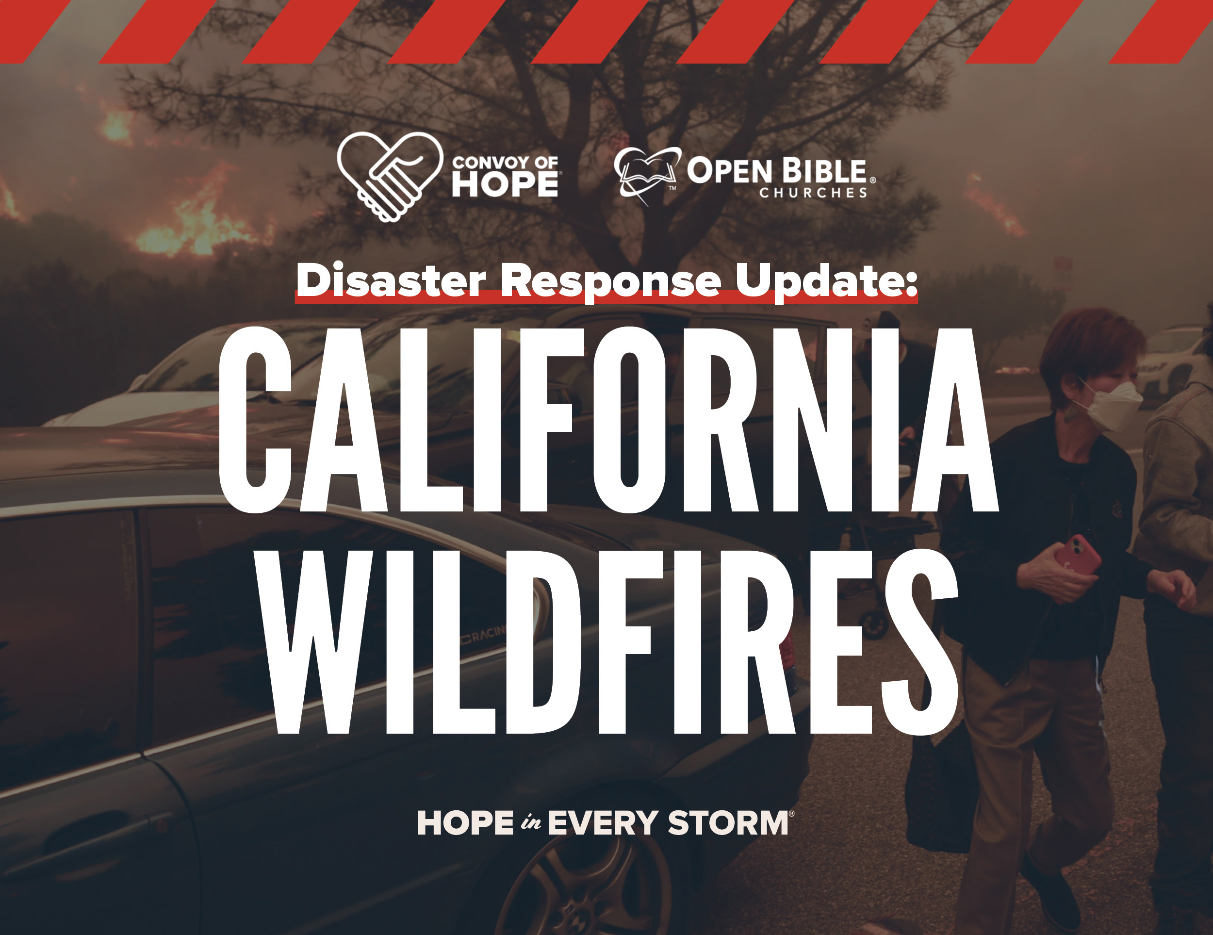 Convoy of Hope - California Wildfires 2025